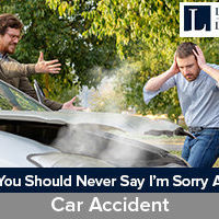 Why You Should Never Say I’m Sorry After a Car Accident